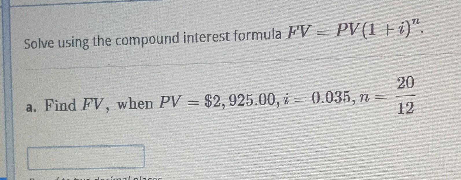 Solved Solve using the compound interest formula | Chegg.com