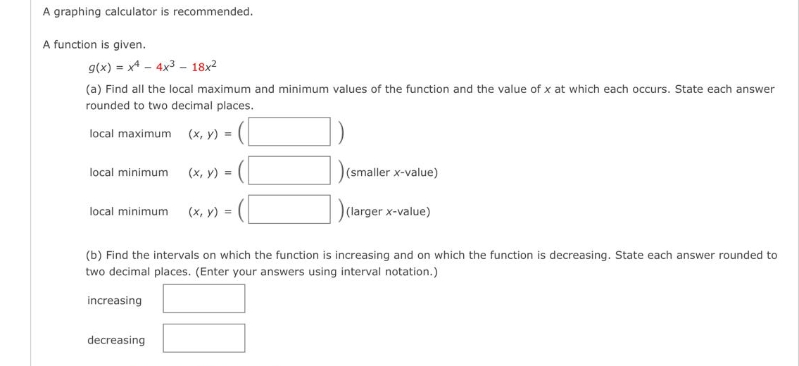 Solved A graphing calculator is recommended.A function is | Chegg.com