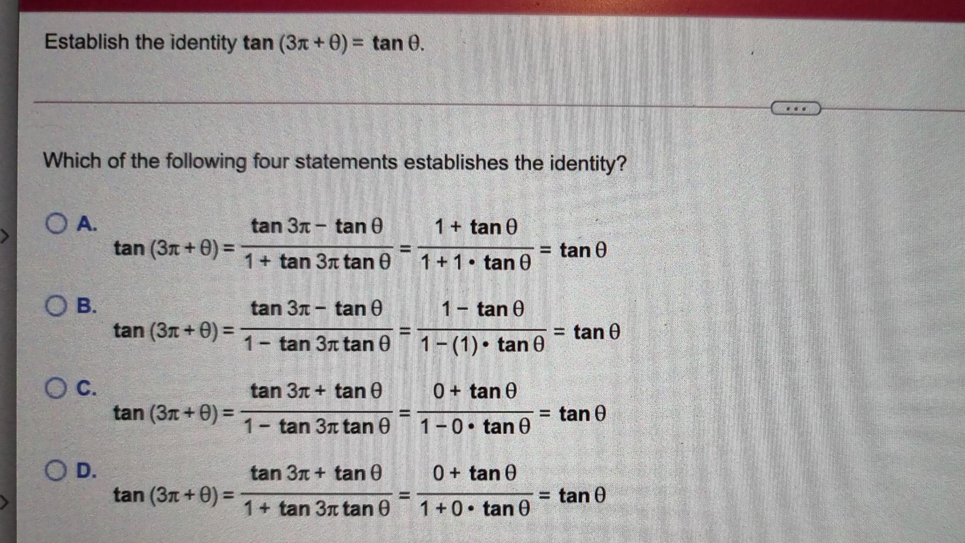 Solved Establish the identity tan (31 +9)= tan 0. Which of | Chegg.com