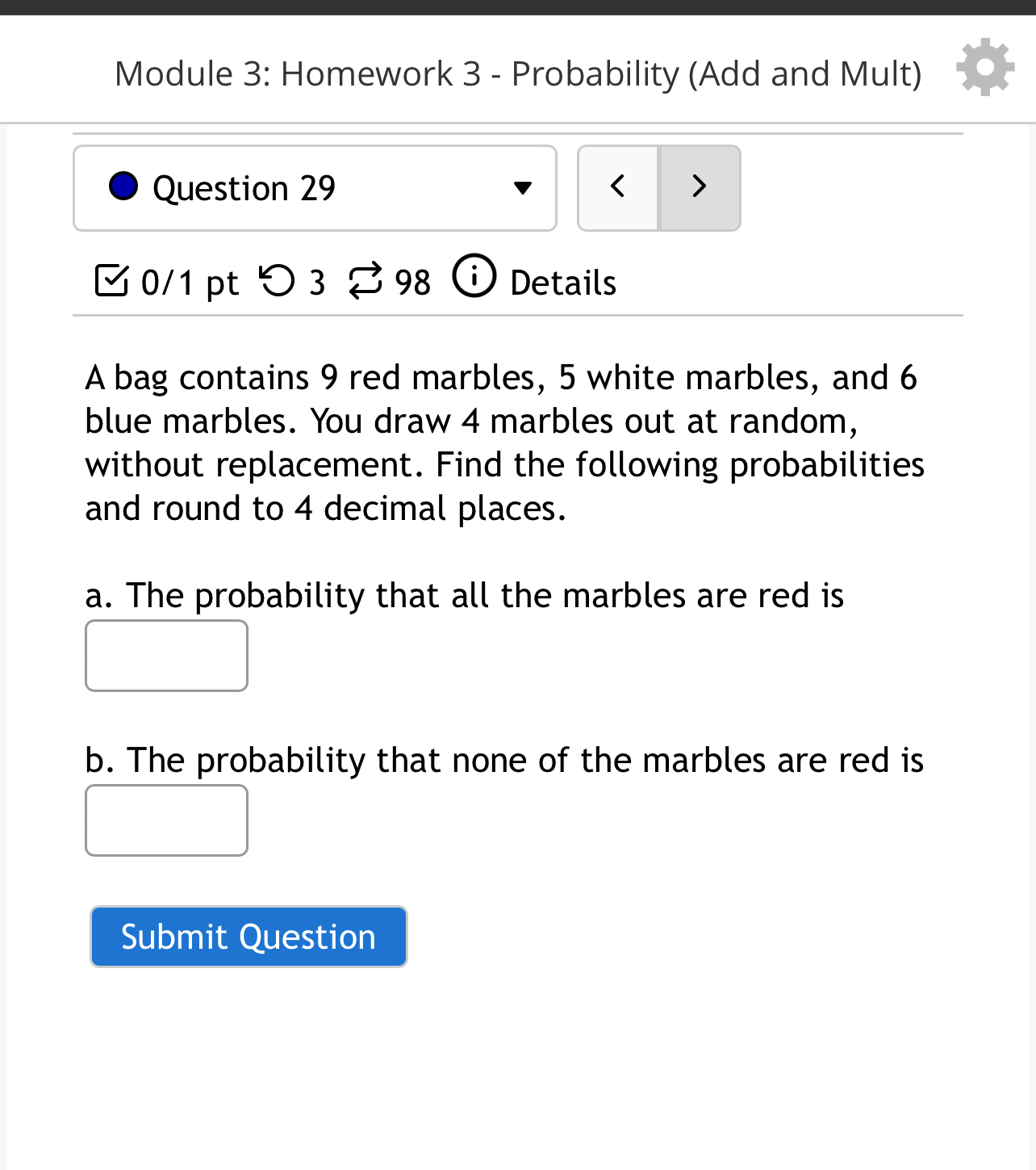 Solved Module 3: Homework 3 - ﻿Probability (Add and Mult)⊠01 | Chegg.com