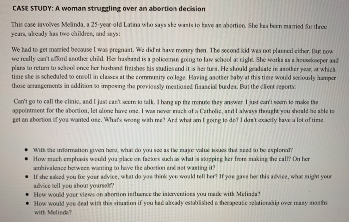 Solved CASE STUDY: A woman struggling over an abortion | Chegg.com