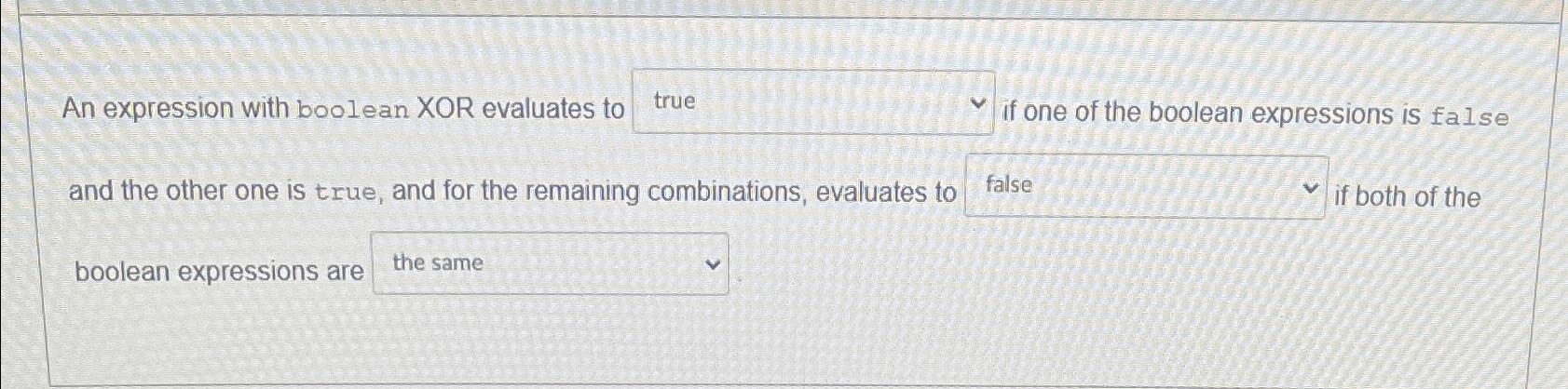 Solved An expression with boolean XOR evaluates to if one of | Chegg.com