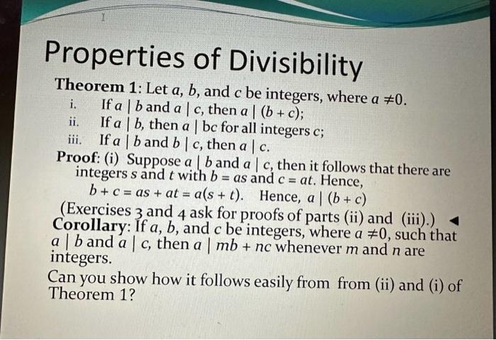 Solved roperties of Divisibility Theorem 1: Let a,b, and c | Chegg.com