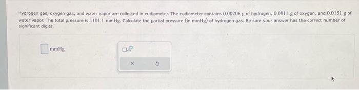 Solved Hydrogen gas, oxygen gas, and water vapor are | Chegg.com