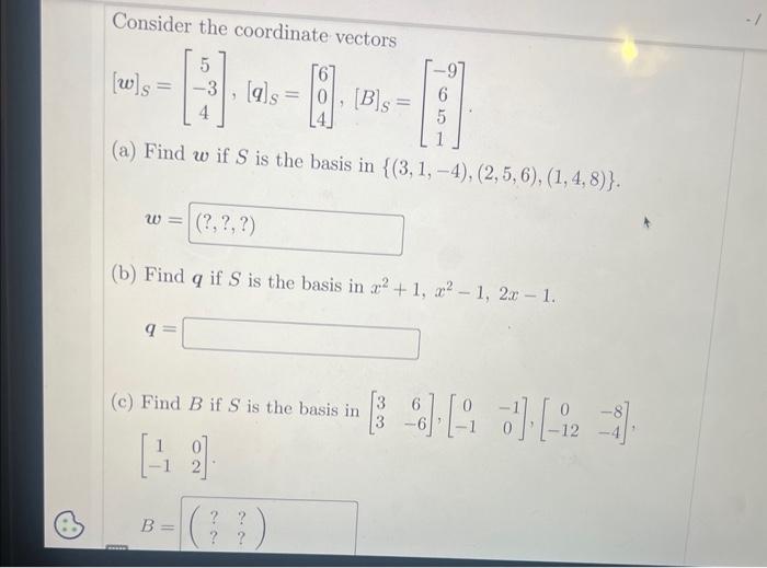 Solved Consider the coordinate vectors | Chegg.com