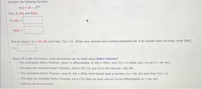 Solved Consider the following function. f(x)=16−x2/3 Find | Chegg.com