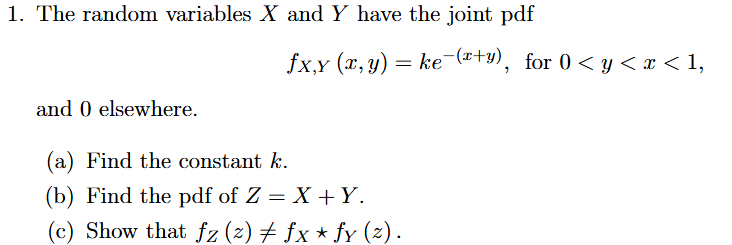 Solved The random variables X ﻿and Y ﻿have the joint | Chegg.com
