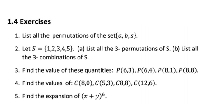 Solved 1.4 Exercises 1. List all the permutations of the | Chegg.com
