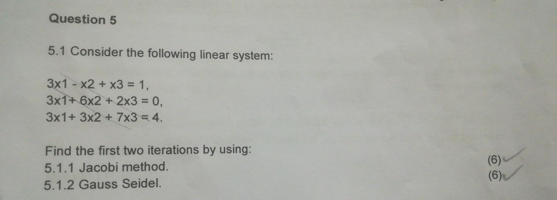 Solved 5.1 Consider the following linear system: | Chegg.com