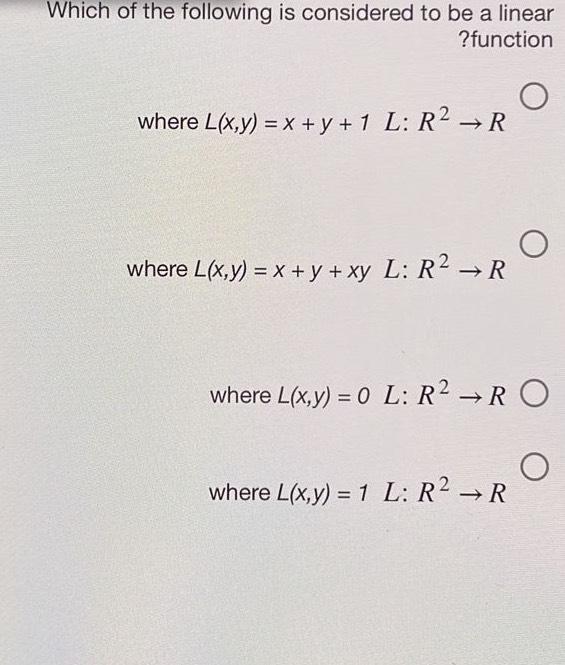 Solved Which of the following is considered to be a linear | Chegg.com