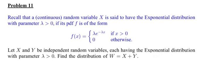 Solved Recall that a (continuous) random variable X is said | Chegg.com