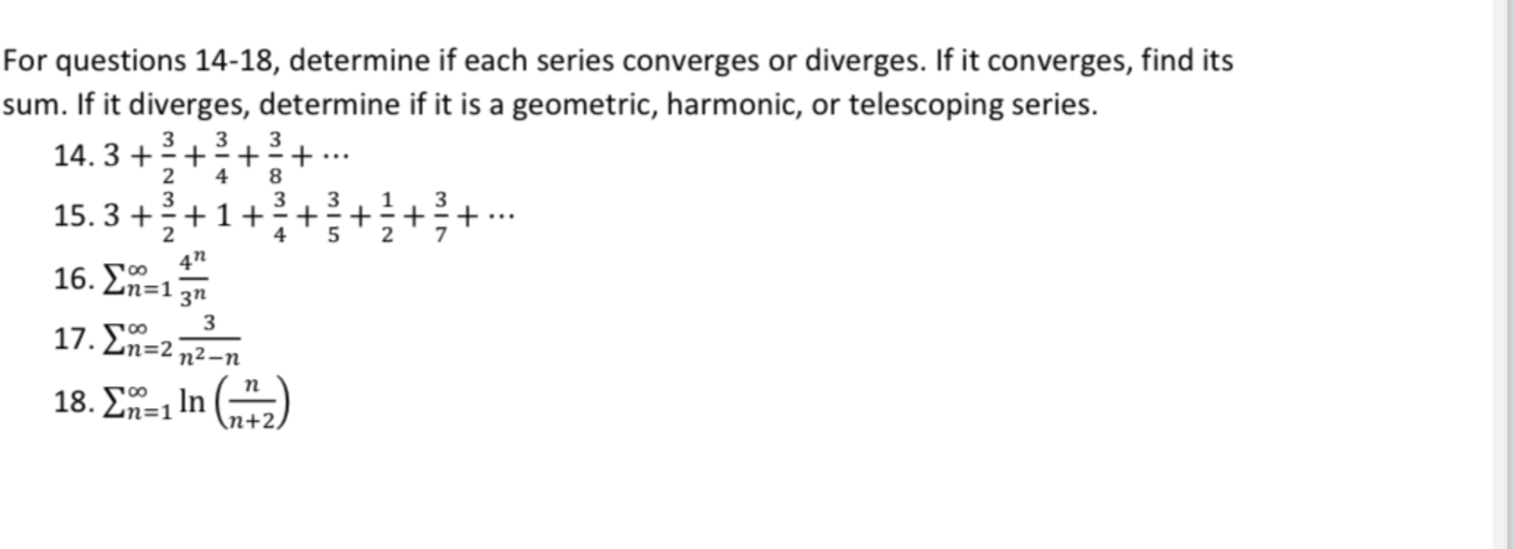 Solved For questions 14-18, ﻿determine if each series | Chegg.com