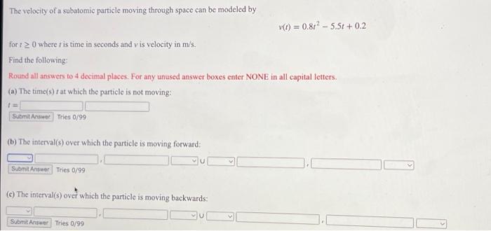 Solved The velocity of a subatomic particle moving through | Chegg.com