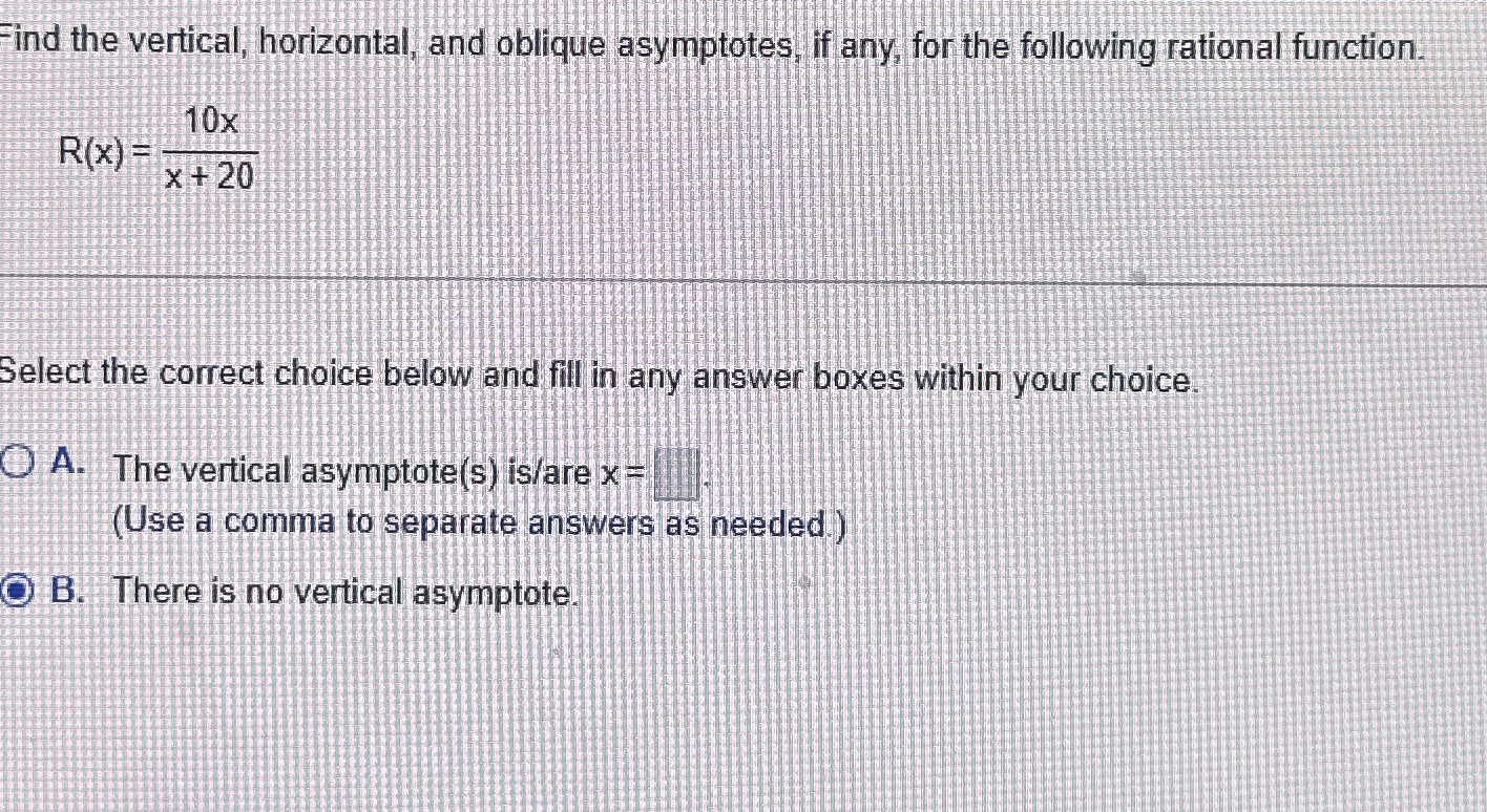 Solved Find the vertical, horizontal, and oblique | Chegg.com