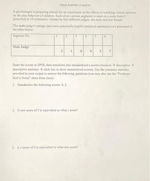Solved Class Activity: Z scores A psychologist is preparing | Chegg.com