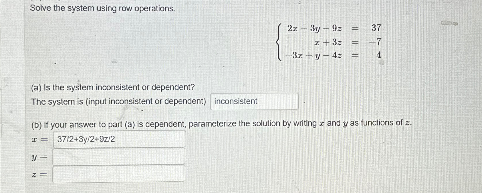 Solved Solve the system using row | Chegg.com