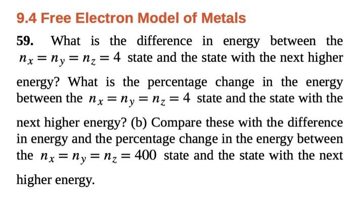 Solved 9.4 Free Electron Model of Metals 59. What is the | Chegg.com