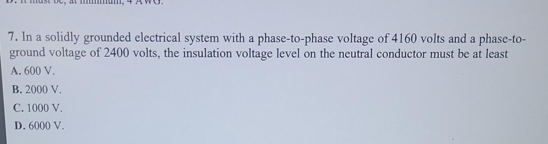 7. In a solidly grounded electrical system with a | Chegg.com