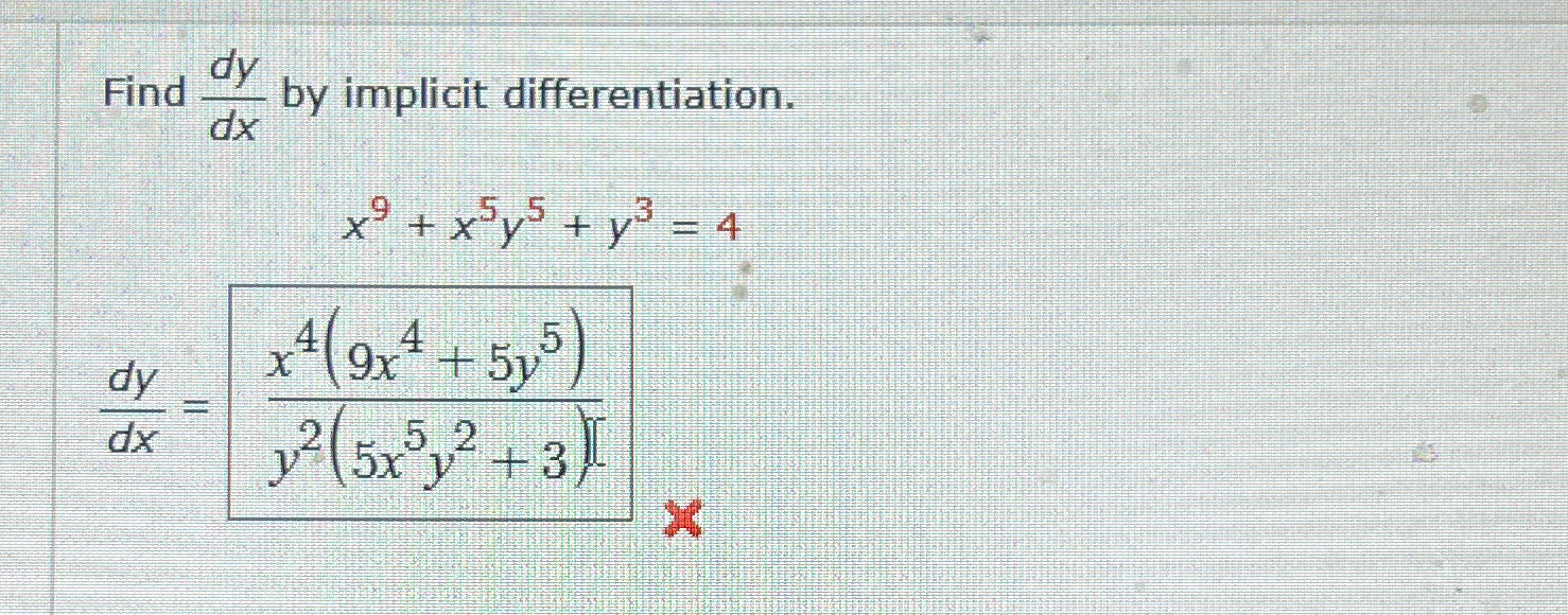 Solved Find dydx ﻿by implicit | Chegg.com