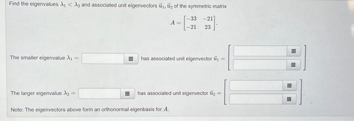 Solved Find the eigenvalues λ1