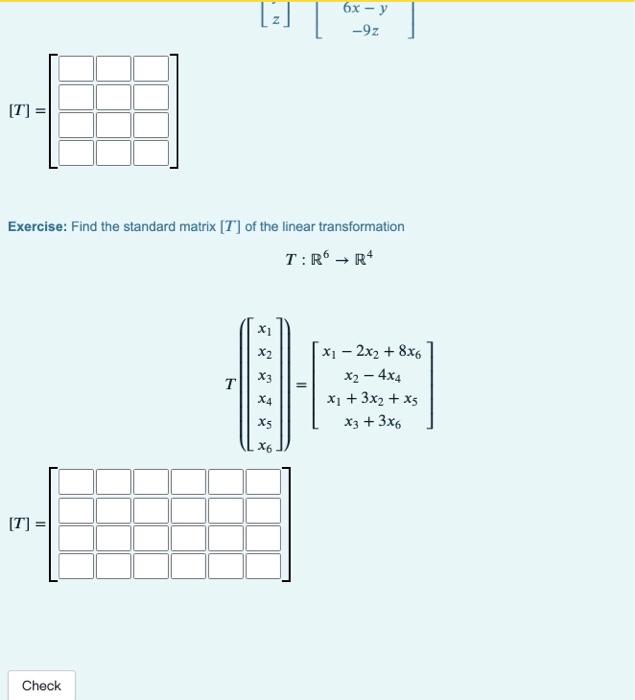 Solved Example: Find the standard matrix [T] of the linear | Chegg.com