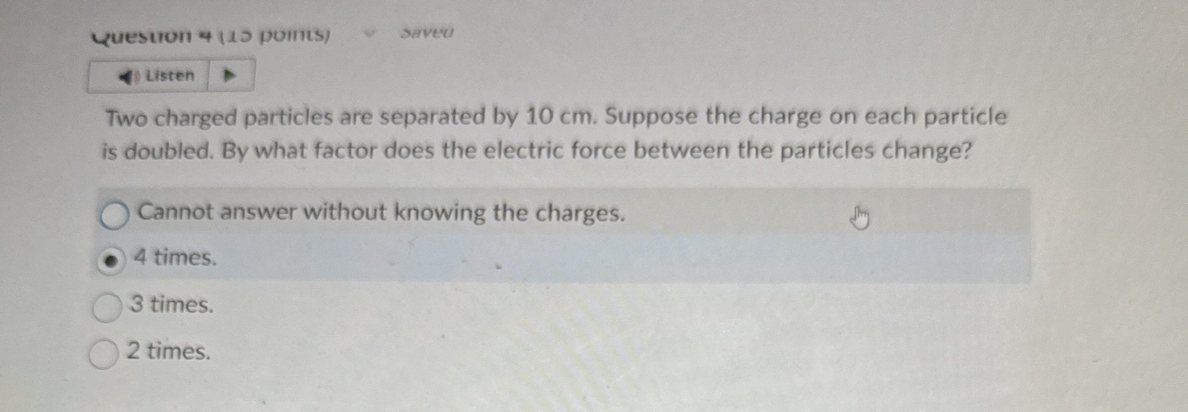 Solved ListenTwo charged particles are separated by 10 ﻿cm . | Chegg.com