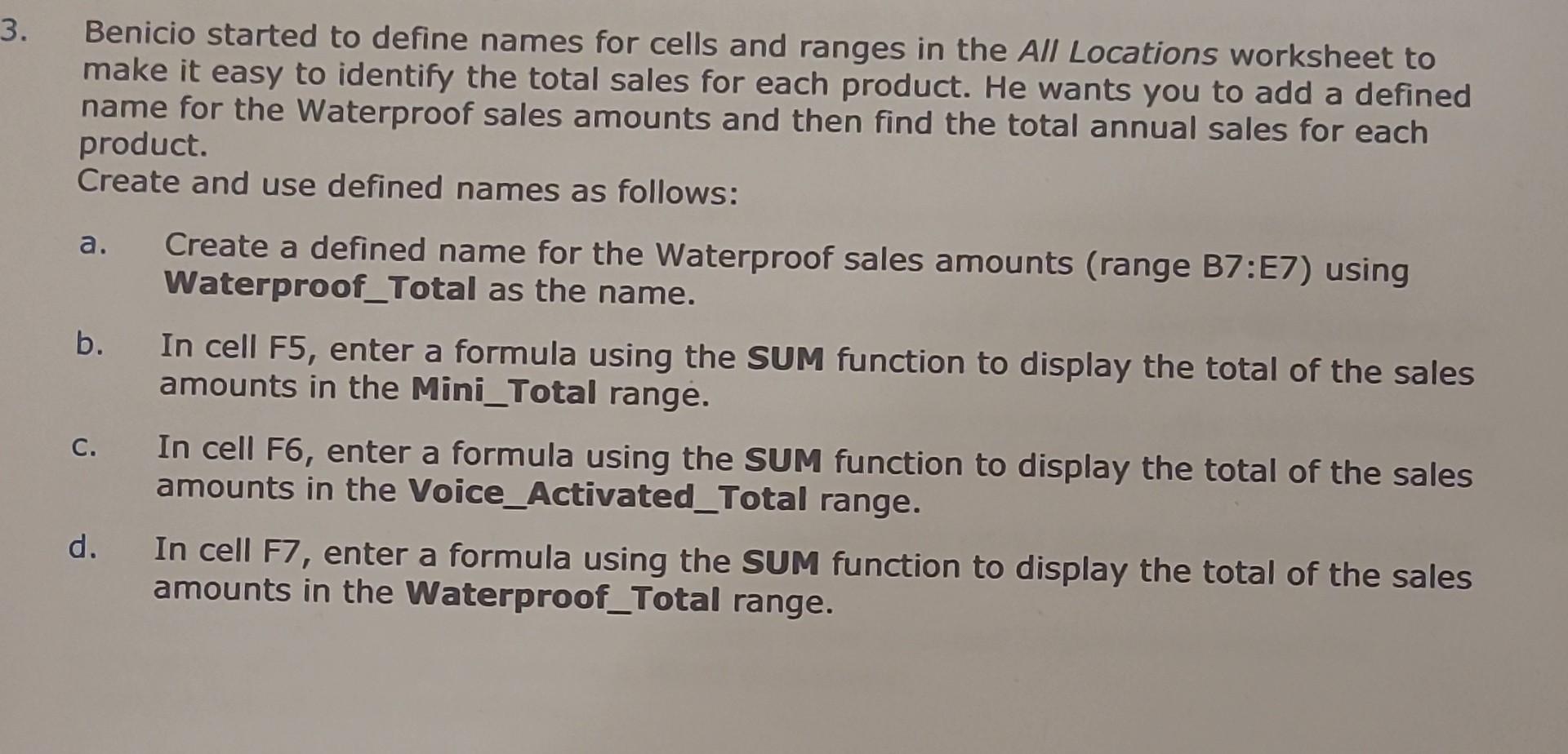 Solved Benicio started to define names for cells and ranges | Chegg.com