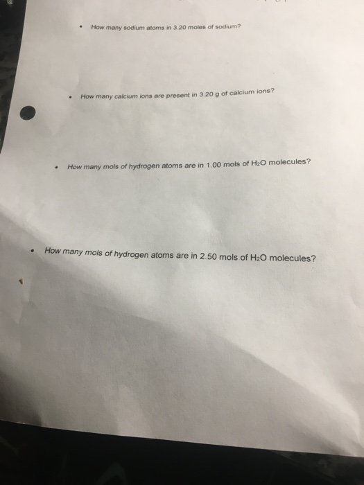 Solved • How many sodium atoms in 3.20 moles of sodium? • | Chegg.com