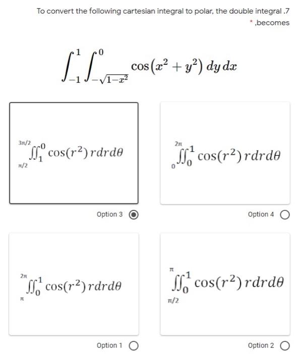Solved To convert the following cartesian integral to polar, | Chegg.com