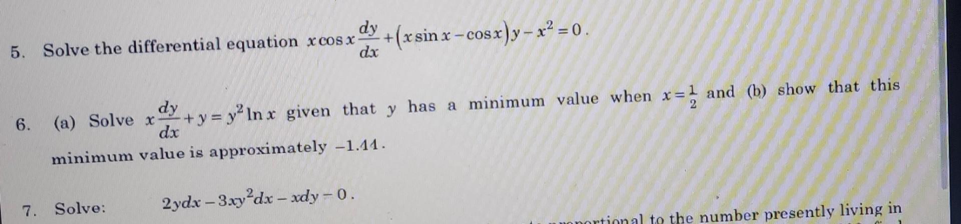 Solved dy 5. Solve the differential equation x cos x +(xsin | Chegg.com