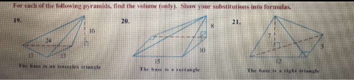 Solved For each of the following pyramids, find the volume | Chegg.com