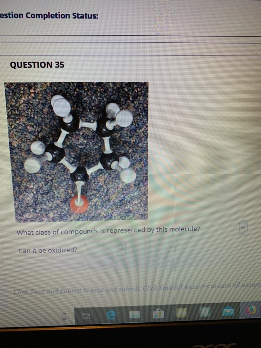 Solved estion Completion Status: QUESTION 35 What class of | Chegg.com