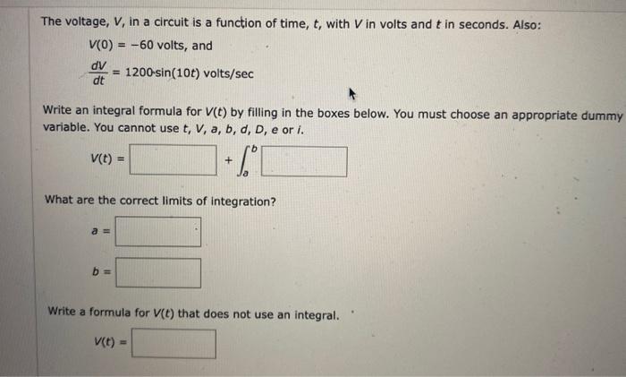 Solved The voltage, V, in a circuit is a function of time, | Chegg.com