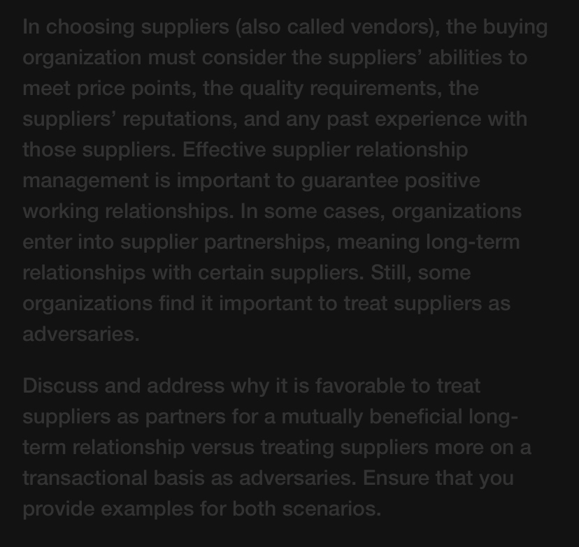 Solved In choosing suppliers (also called vendors), ﻿the | Chegg.com