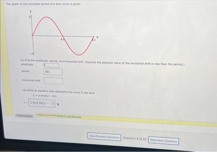 Solved The graph of one complete period of a sine curve is | Chegg.com