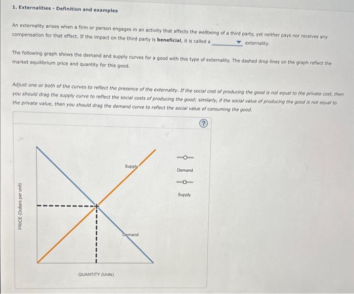 Solved 1. Externalities - Definition and examples An | Chegg.com