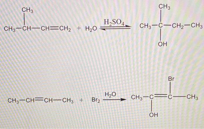 Solved CH3 CH3 H2SO4 CH3-CH-CH=CH2 + H2O CHz-ċ-CH2-CH3 OH - | Chegg.com