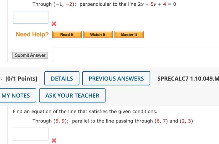 Solved Through (-1,-2); perpendicular to the line 2x + 5y + | Chegg.com
