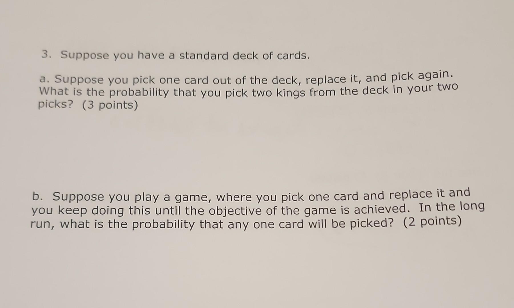 Solved 3. Suppose you have a standard deck of cards. a. | Chegg.com