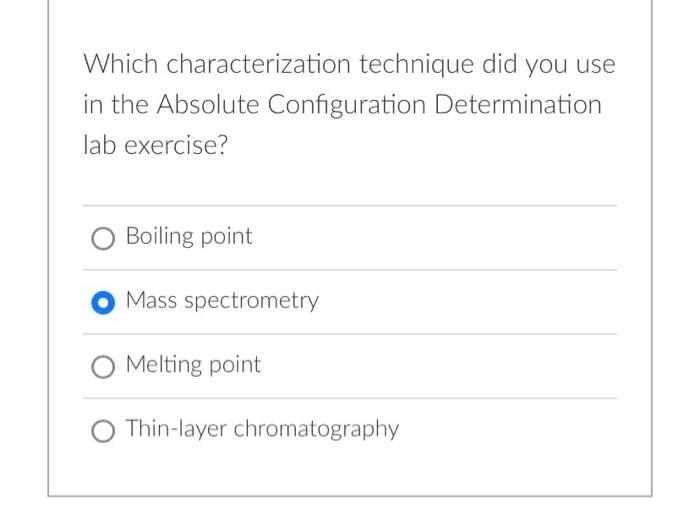 [solved] Which Characterization Technique Did You Use In T
