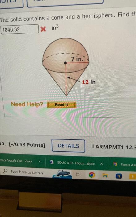 Solved The solid contains a cone and a hemisphere. Find t | Chegg.com