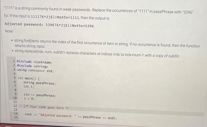 Solved 1111 Is A String Commonly Found In Weak Passwords