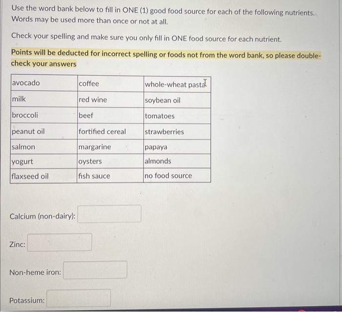 Solved Use the word bank below to fill in ONE (1) good food | Chegg.com