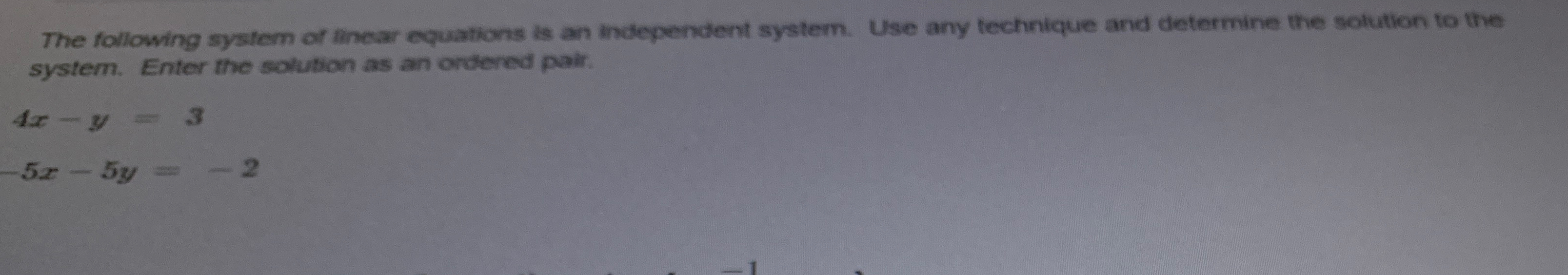 Solved The following system of inear equations is an | Chegg.com
