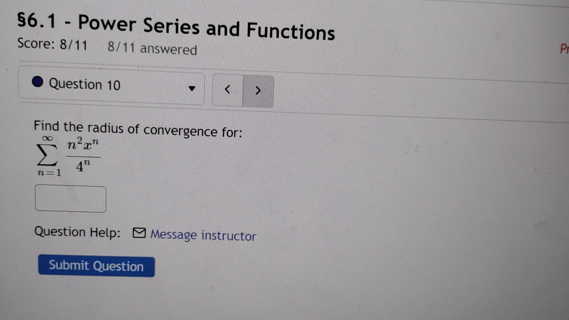 Solved \$6.1 - Power Series and Functions Score: 8/118/11 | Chegg.com