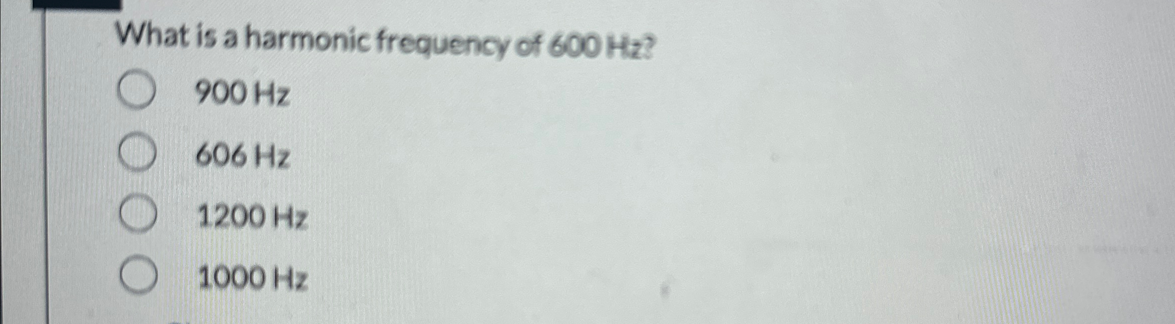 Solved What is a harmonic frequency of 600 | Chegg.com