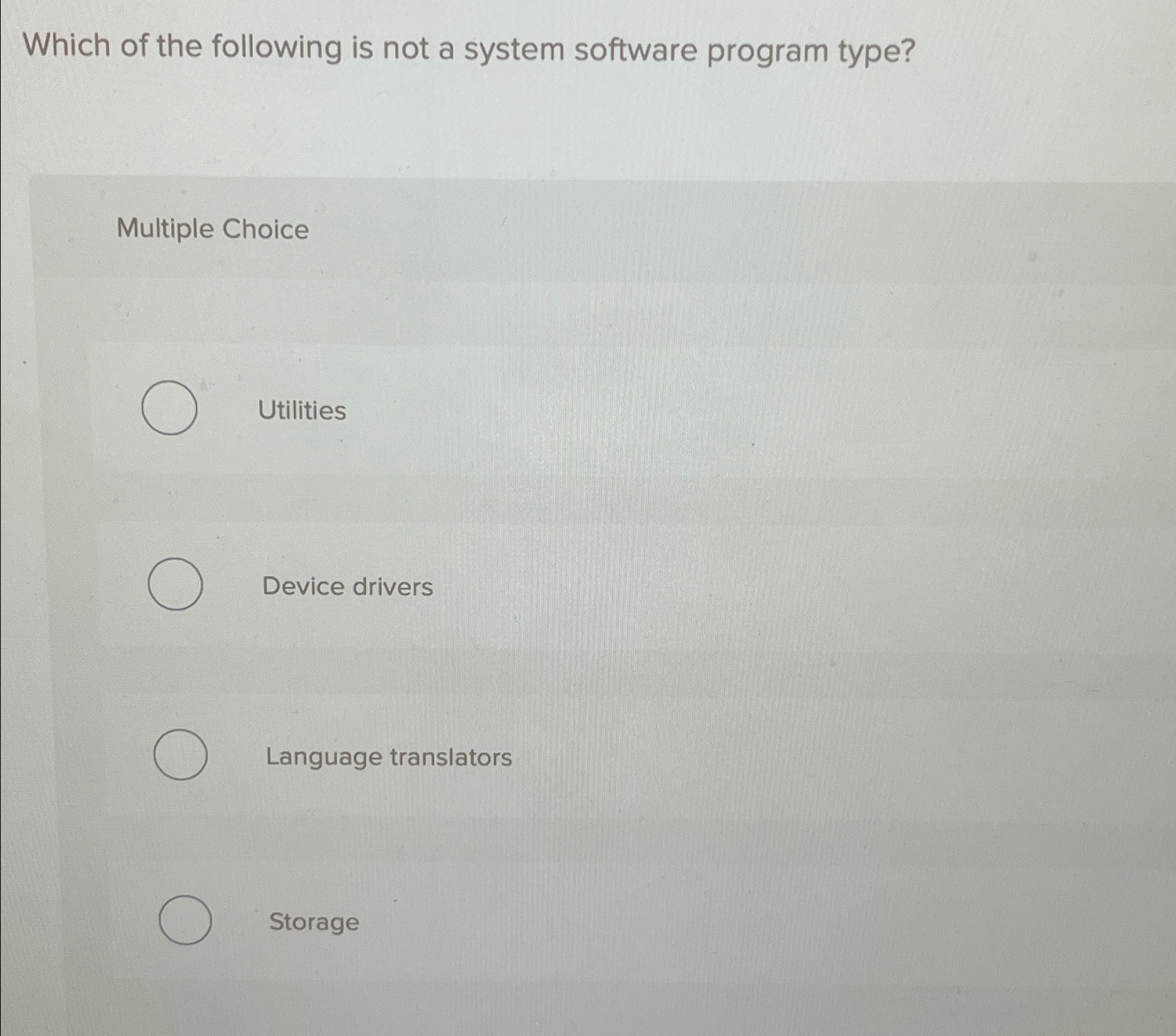 Solved Which of the following is not a system software | Chegg.com