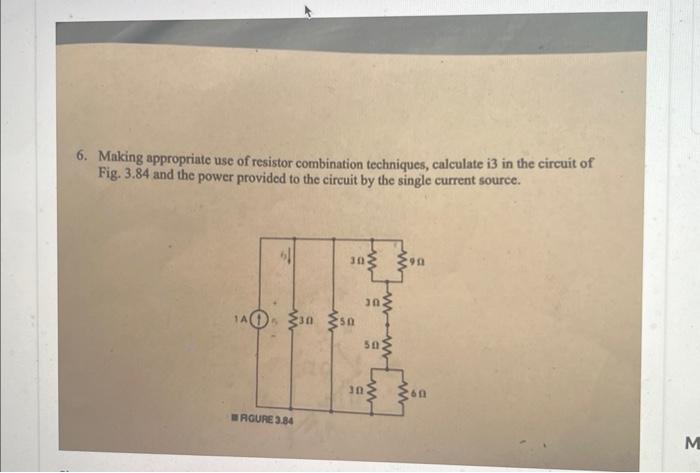 Solved 6. Making appropriate use of resistor combination | Chegg.com