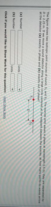 Solved The figure shows two isotropic point sources of | Chegg.com