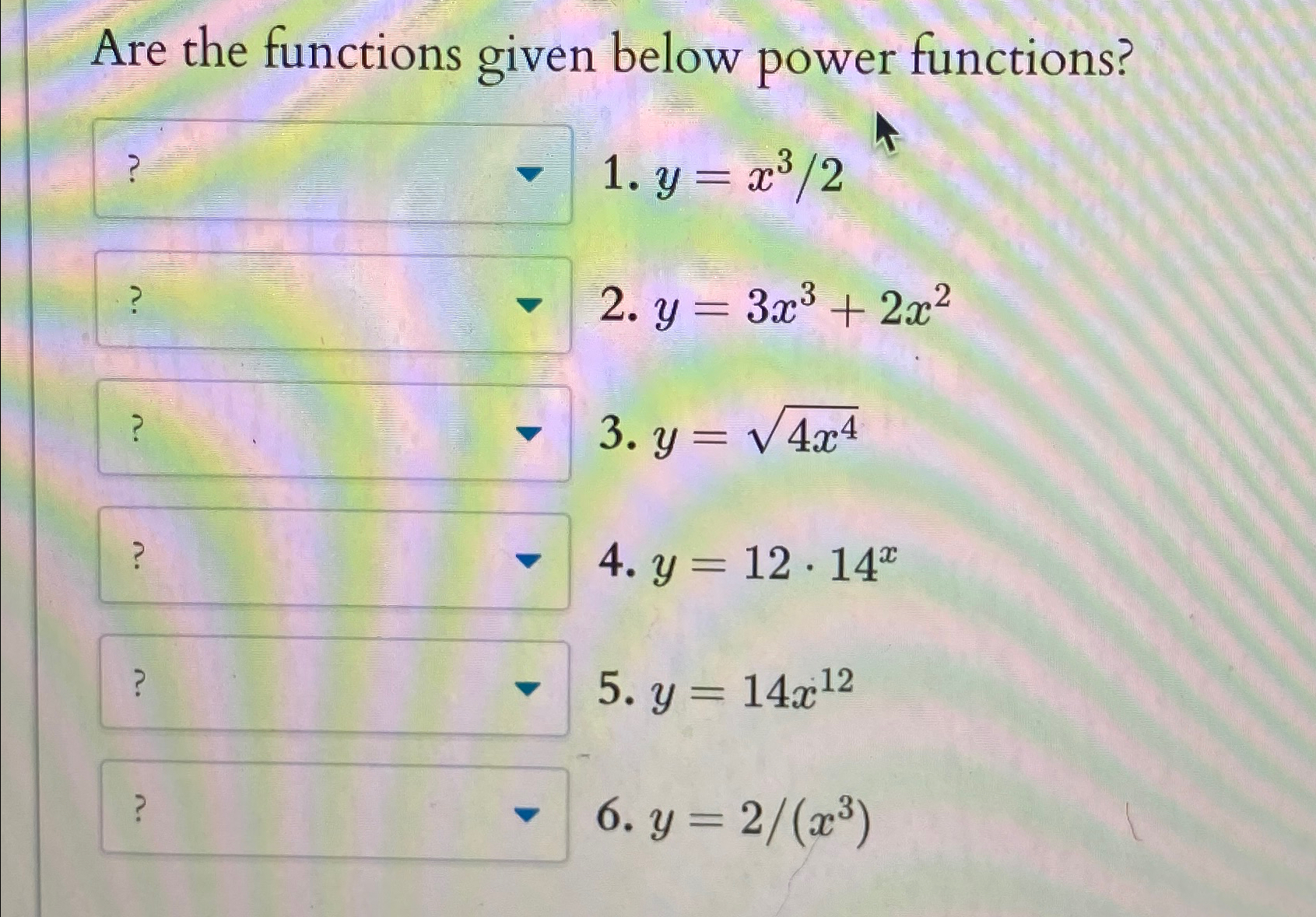 Are the functions given below power | Chegg.com